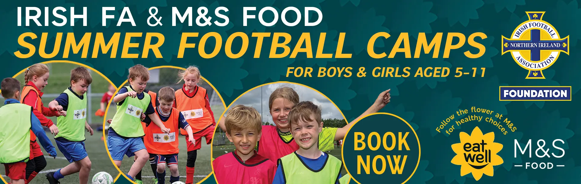 Boys & Girls: Irish FA and M&S Food Summer Camps 2024 | Irish Football ...